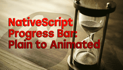 Progress Bar: Plain to Animated | NativeScripting